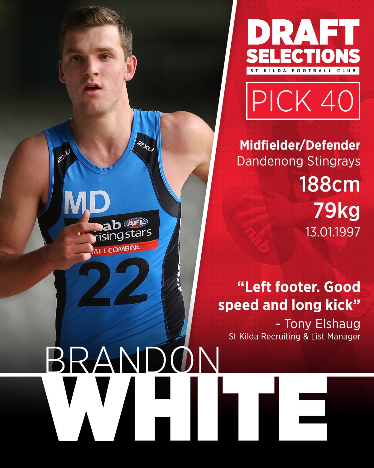 Pick 40: Brandon White